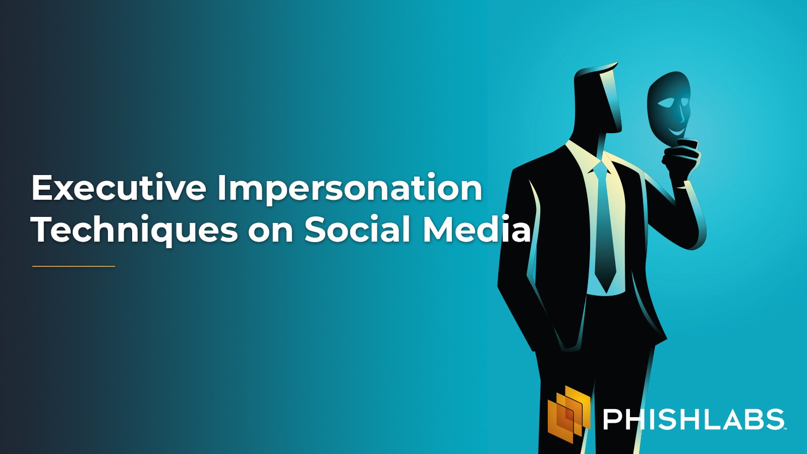 Executive Impersonation Techniques on Social Media | PhishLabs