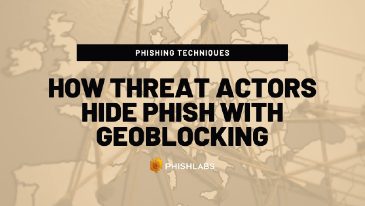 Evasion Techniques: Geoblocking by IP | PhishLabs