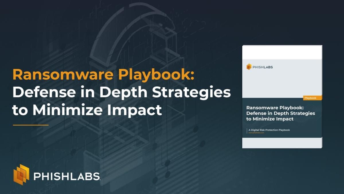Ransomware Playbook: Defense in Depth Strategies to Minimize Impact ...